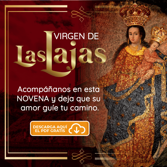 Novena a Nuestra Señora de las Lajas - CABALLEROS DE LA VIRGEN